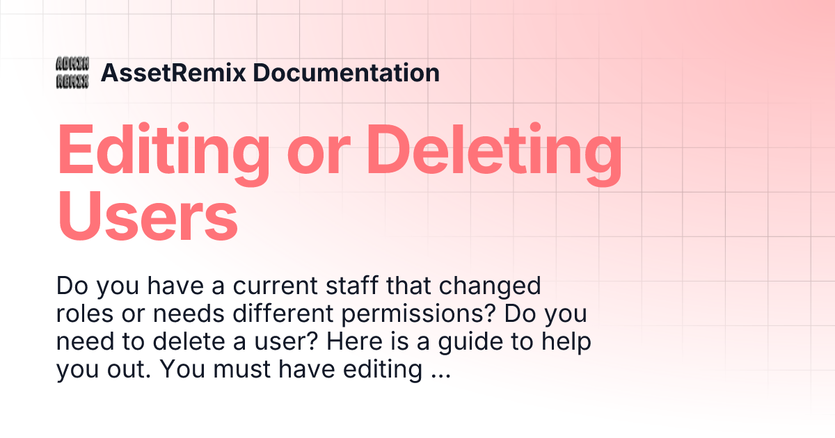 Editing or Deleting Users | AssetRemix Documentation