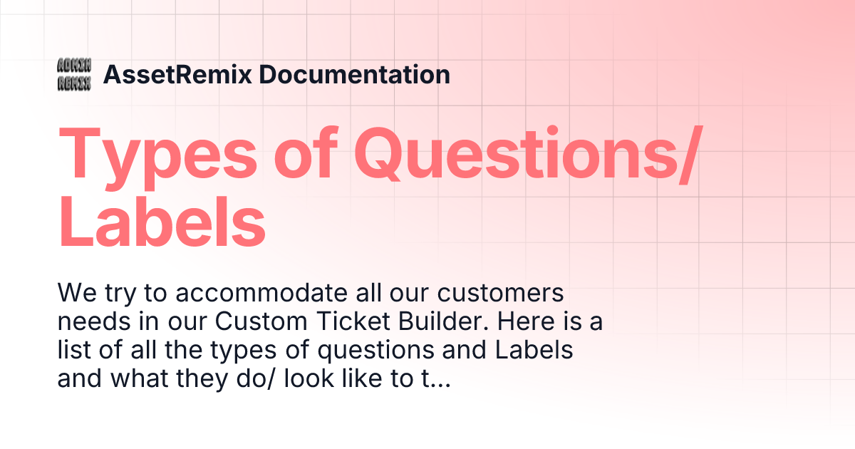 Types of Questions/Labels | AssetRemix Documentation